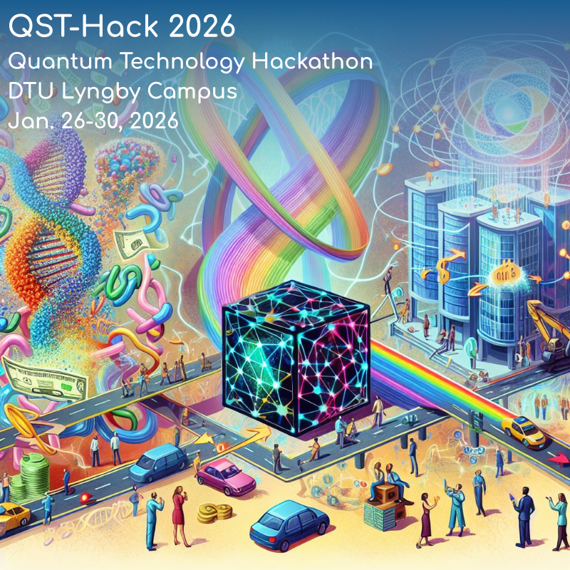 QST-Hack 2026: Explore the Future of Quantum Technologies